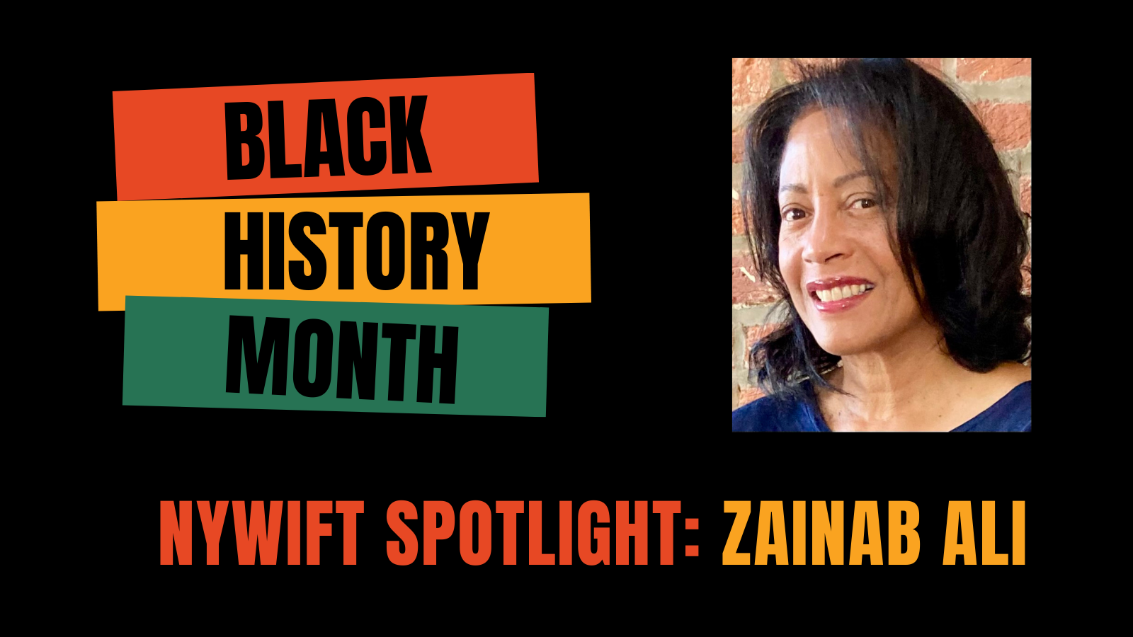 NYWIFT Black History Month Spotlight: Zainab Ali - New York Women in ...