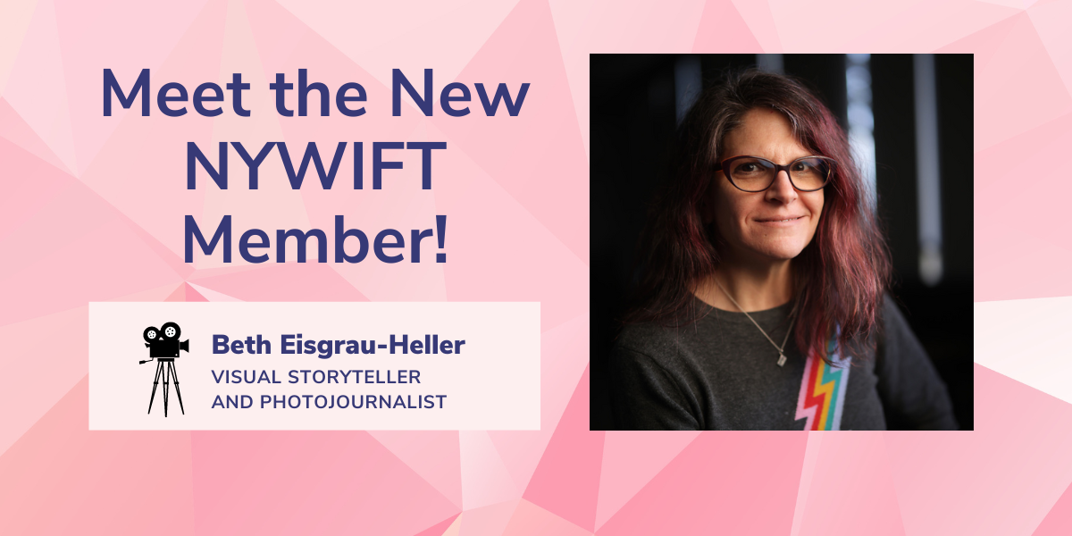Meet the New NYWIFT Member: Beth Eisgrau-Heller - New York Women in ...