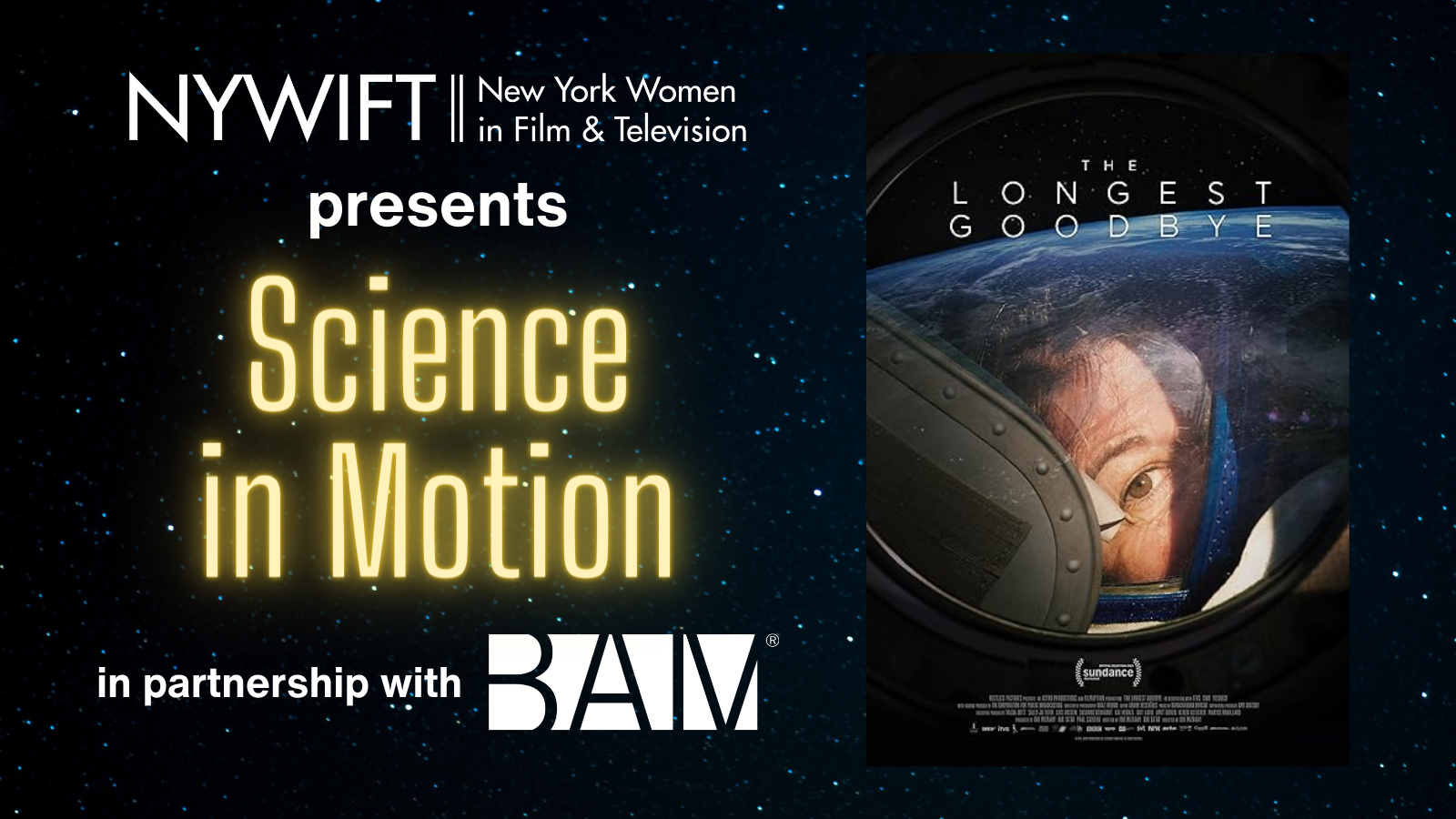 NYWIFT's Science in Motion Screening Series: 'Space: The Longest ...