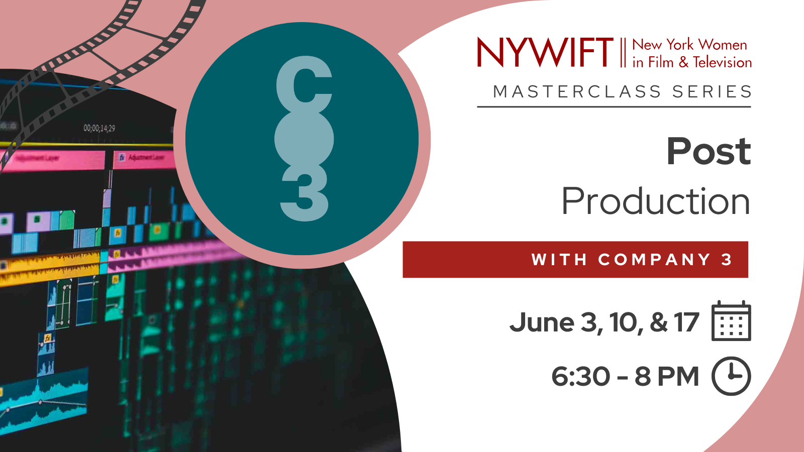 NYWIFT Masterclass Series: Post-Production with Company 3 - New York ...
