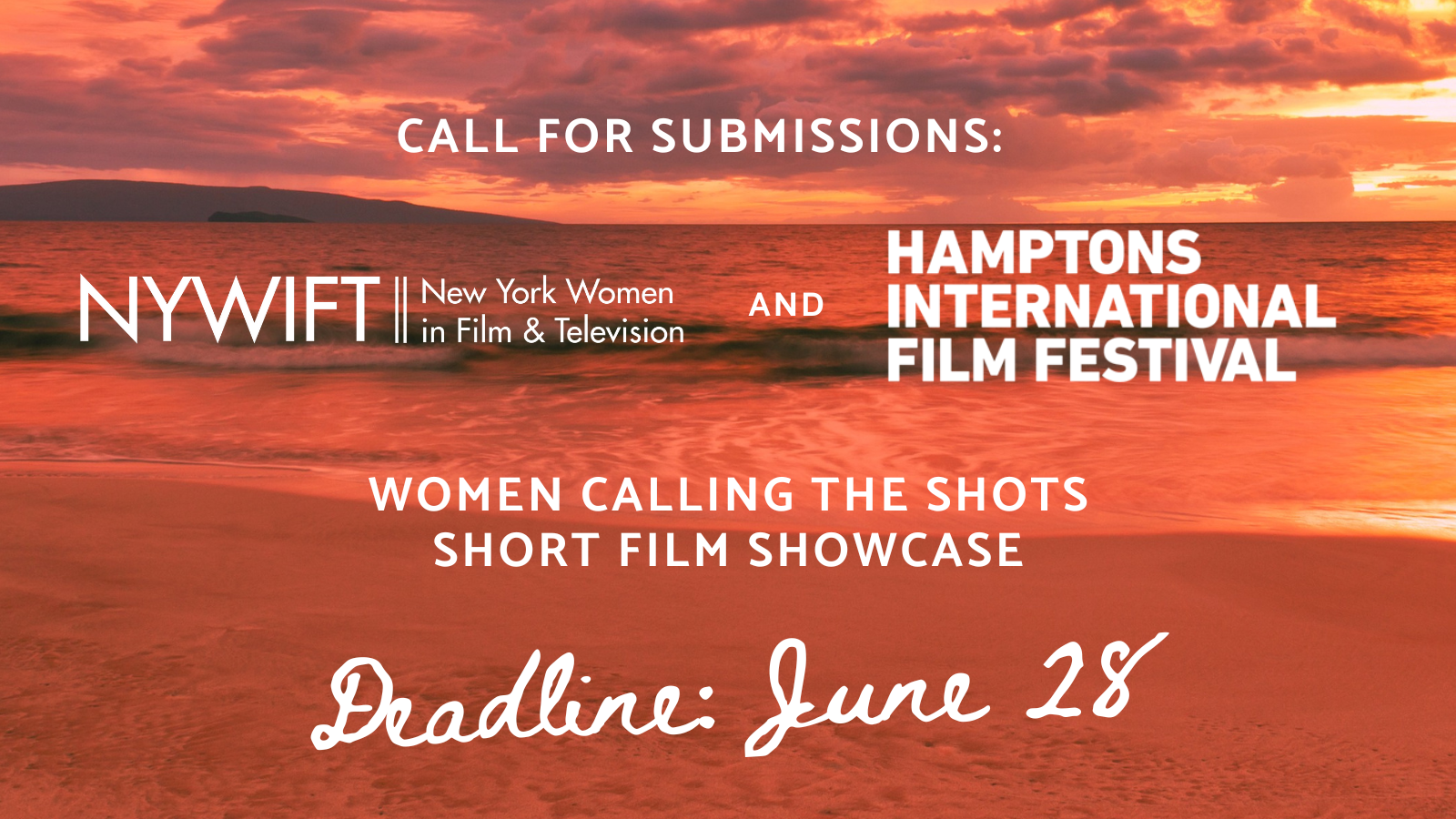 Call for Submissions: 2024 NYWIFT Women Calling the Shots Showcase at the Hamptons International ...