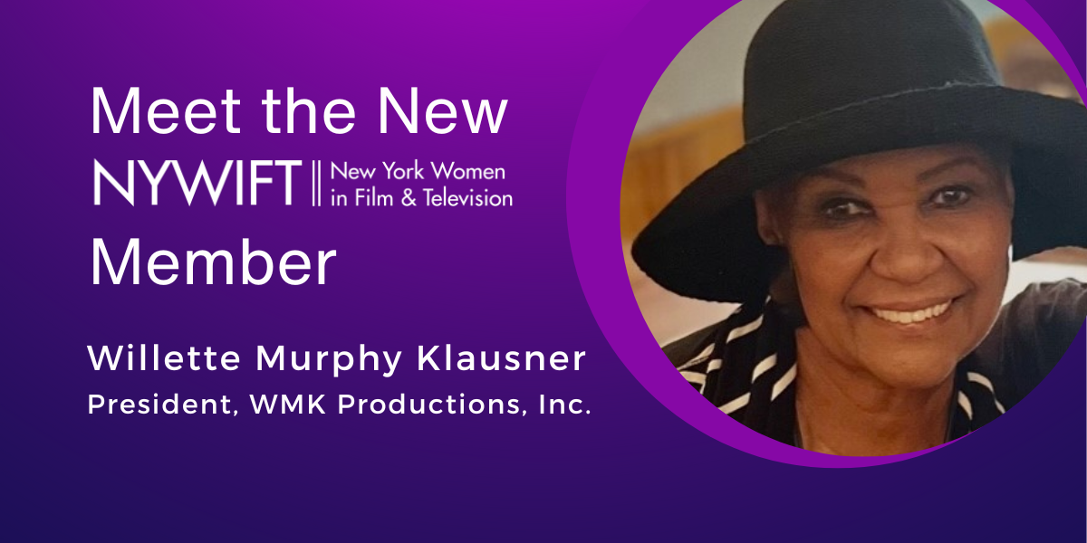 Meet the New NYWIFT Member: Willette Murphy Klausner - New York Women ...
